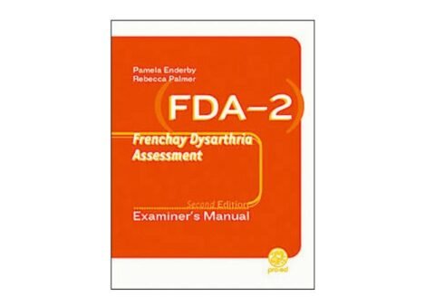 Frenchay Dysarthria Assessment 2 (FDA 2): Scoring | Interpretation ...