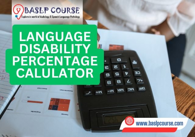 Language Disability Percentage Calculator